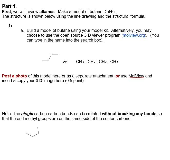 Part 1. First, we will review alkanes. Make a model | Chegg.com