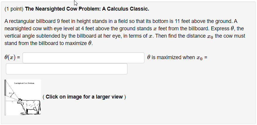 Solved (1 point) The Nearsighted Cow Problem: A Calculus | Chegg.com