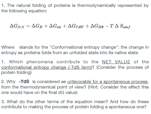 Solved The natural folding of ﻿proteins is | Chegg.com