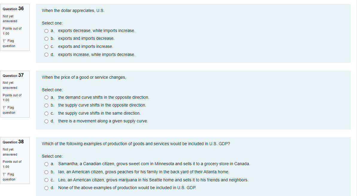 Solved When the dollar appreciates, U.S. Select one: a. | Chegg.com