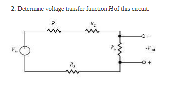 Solved 2. Determine voltage transfer function H of this | Chegg.com