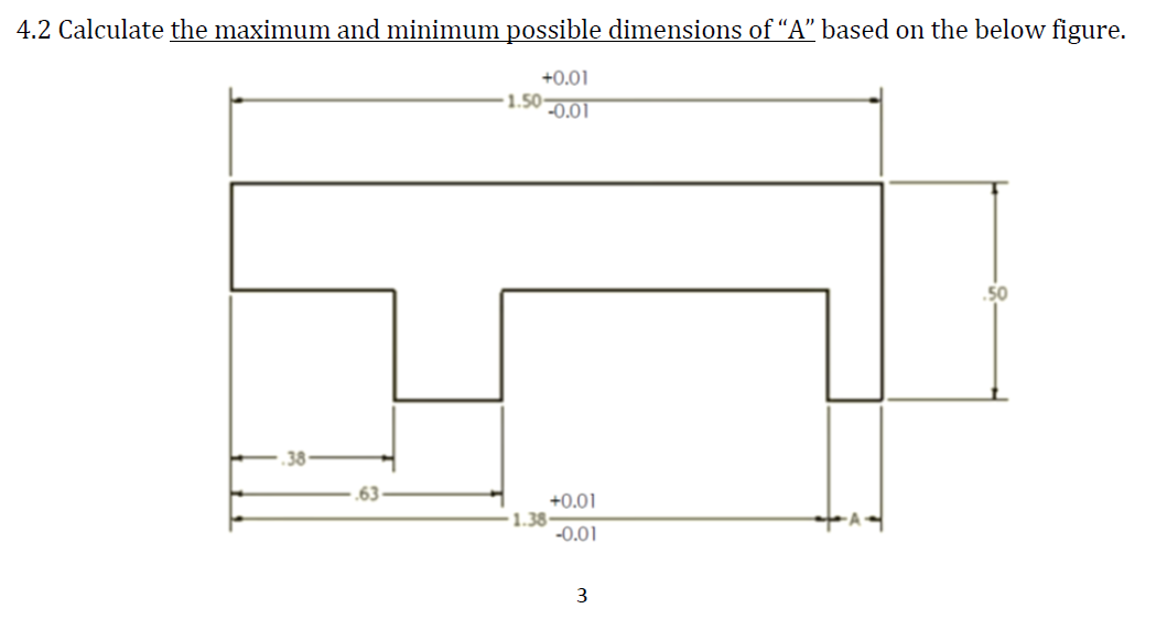 Solved 4.2 Calculate the maximum and minimum possible | Chegg.com
