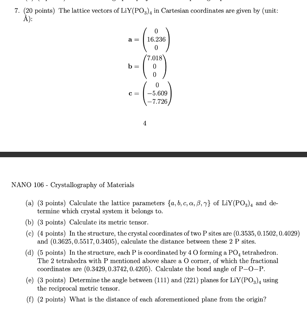 The lattice vectors of LiY(PO3)4 in Cartesian | Chegg.com