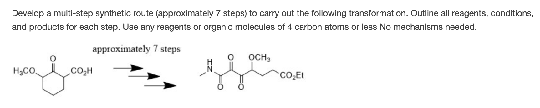 Solved Develop a multi-step synthetic route (approximately 7 | Chegg.com