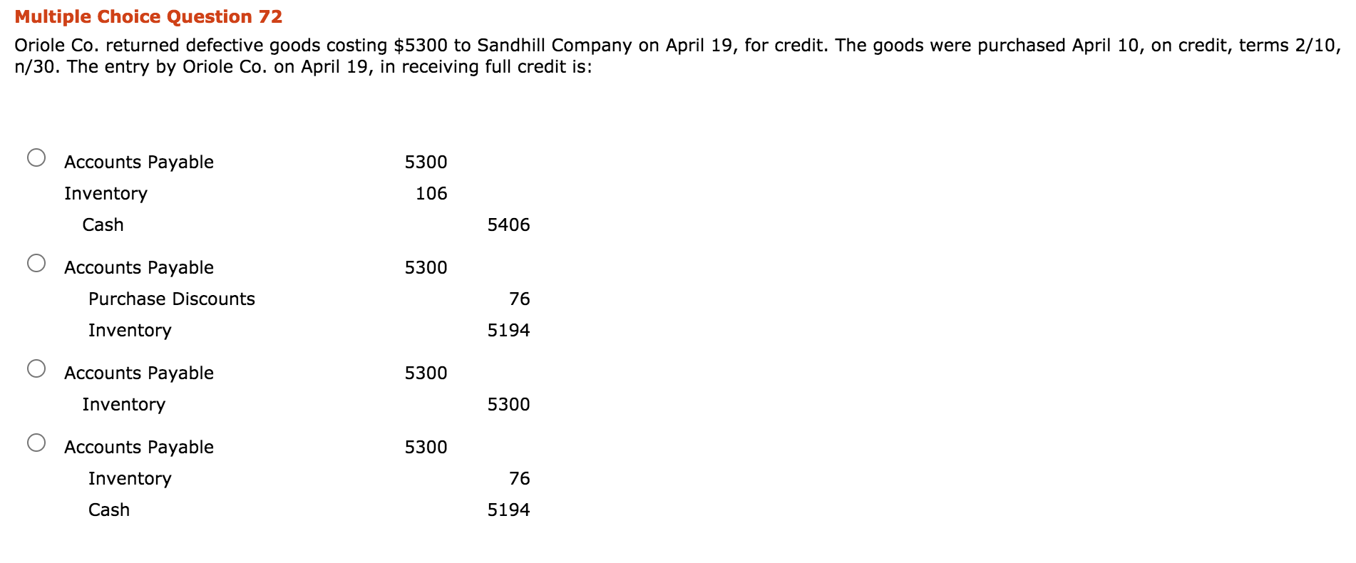 Solved Multiple Choice Question 72 Oriole Co. returned | Chegg.com