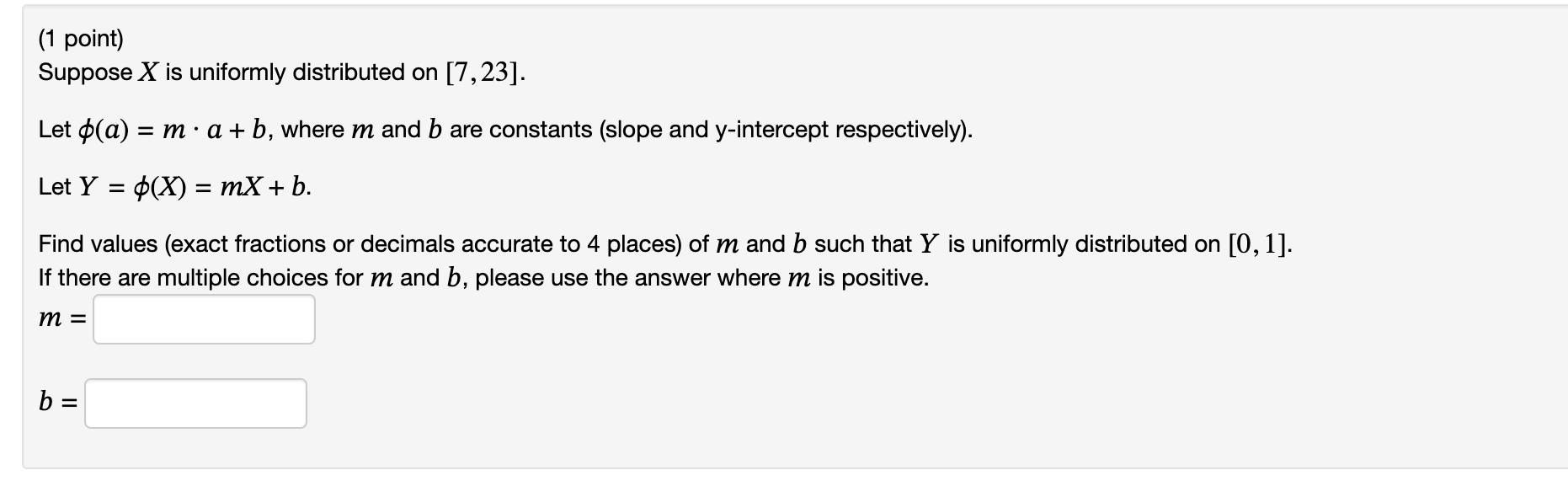 Solved (1 point) Suppose X is uniformly distributed on | Chegg.com
