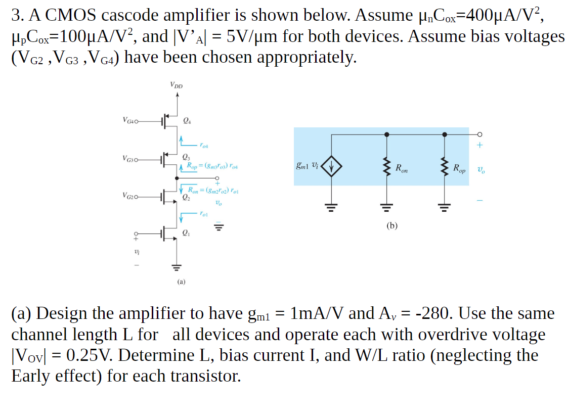 Solved 3. A CMOS cascode amplifier is shown below. Assume | Chegg.com