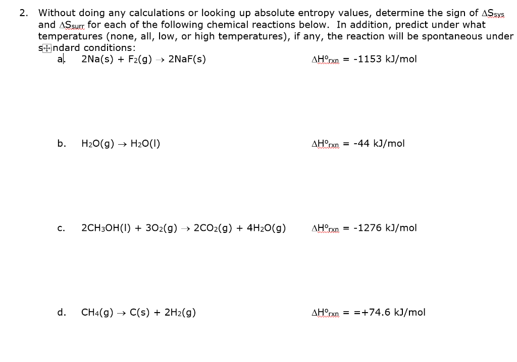 Solved Without doing any calculations or looking up absolute | Chegg.com