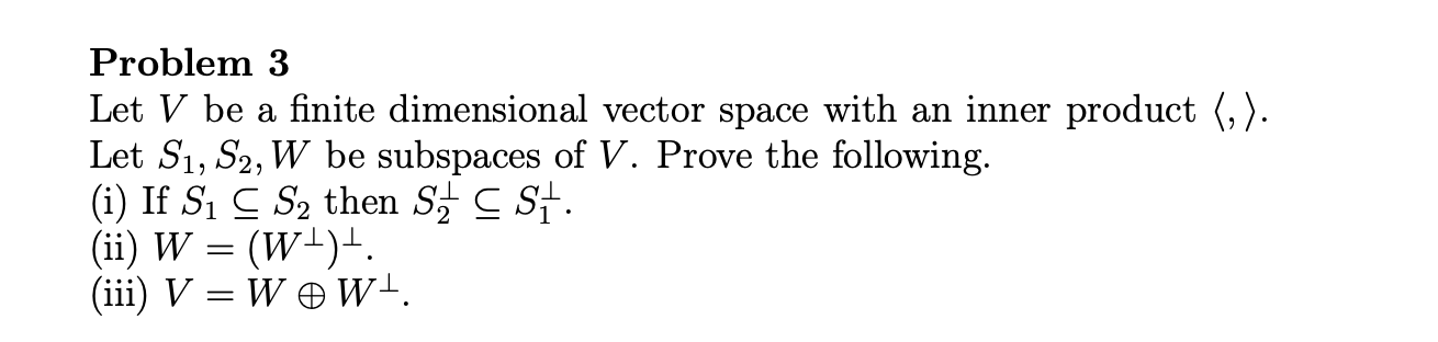 Solved 2 Problem 3 Let V be a finite dimensional vector | Chegg.com