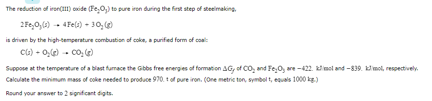 Solved The reduction of iron(III) oxide (Fe2O3 ) to pure | Chegg.com