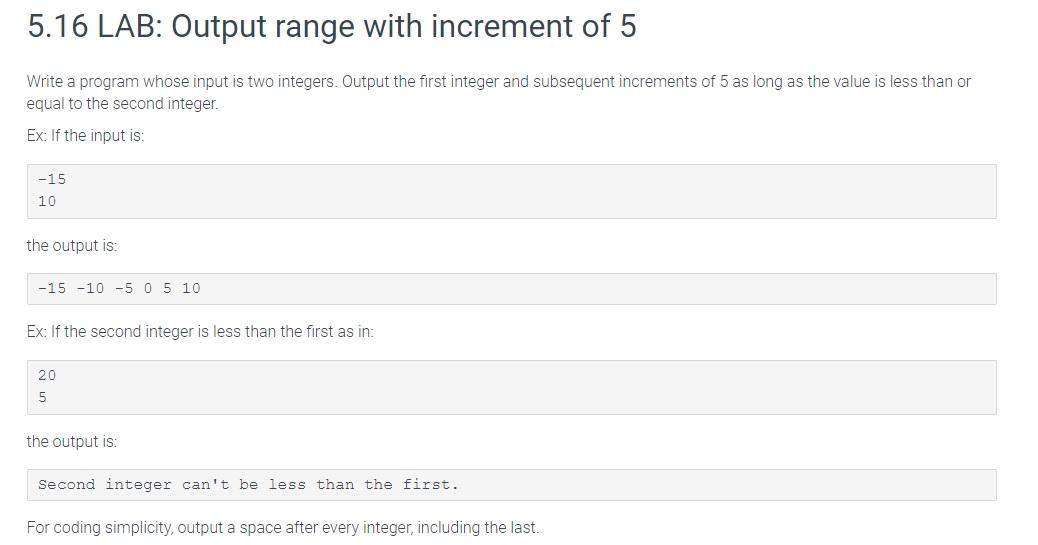 Solved 5.16 LAB: Output range with increment of 5 Write a | Chegg.com