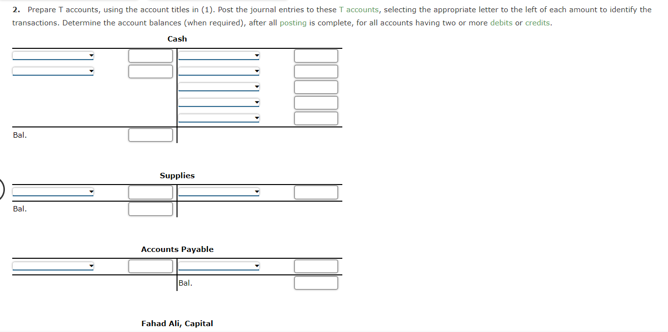 2. Prepare T accounts, using the account titles in | Chegg.com