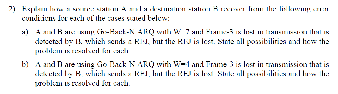 Solved 2) Explain how a source station A and a destination | Chegg.com