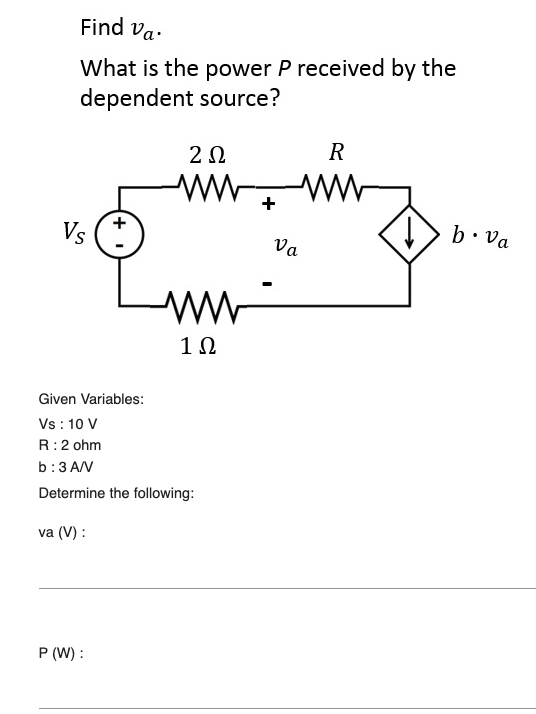 Solved Find va What is the power P received by the dependent | Chegg.com