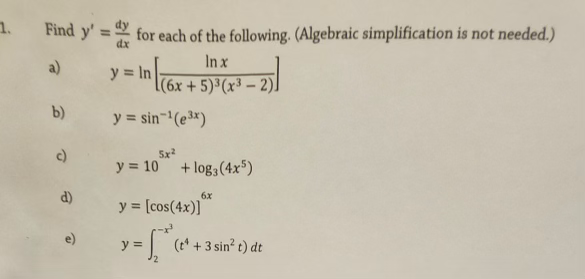 Solved Find y′=dxdy for each of the following. (Algebraic | Chegg.com