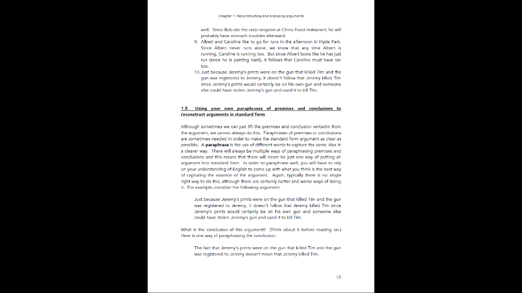 Solved Chapter 1: Reconstructing and analyzng arguments | Chegg.com