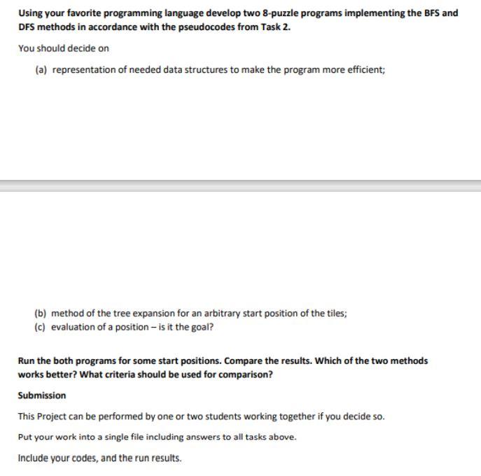 Solved 8-puzzle The 8-puzzle belongs to the family of | Chegg.com