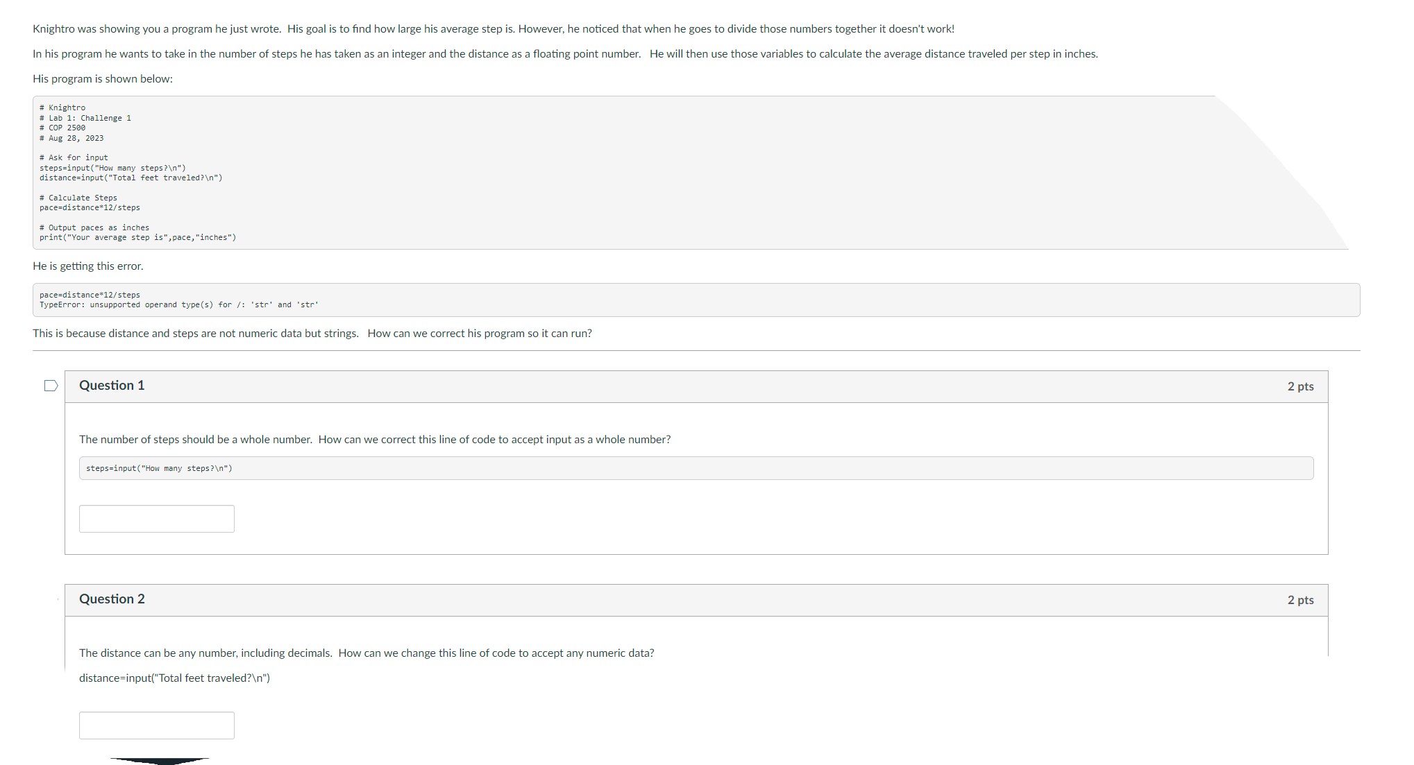 Solved Knightro was showing you a program he just wrote. His | Chegg.com