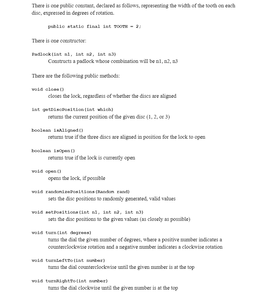 Create a Java project called Padlock.java with the | Chegg.com