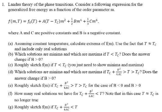 Solved Landau theory of ﻿the phase transitions. Consider a | Chegg.com