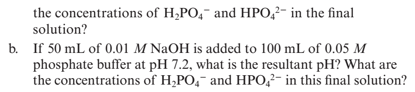 Calculate the pH Change in a Phosphate Buffer When | Chegg.com