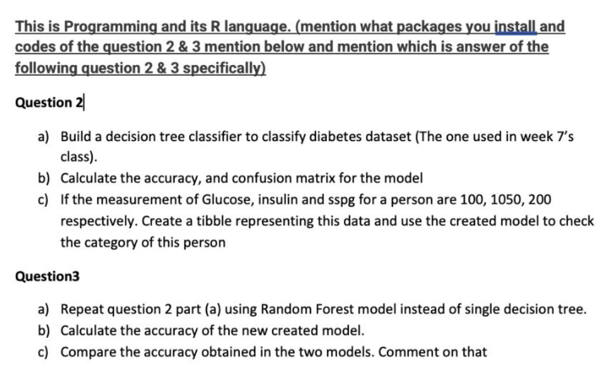 This is Programming and its R language. (mention what | Chegg.com