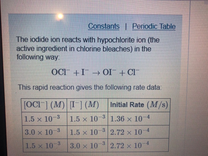 Solved Constants I Periodic Table The iodide ion reacts with | Chegg.com