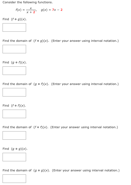 Solved Consider the following functions. f(x) g(x) = 7x - 2 | Chegg.com