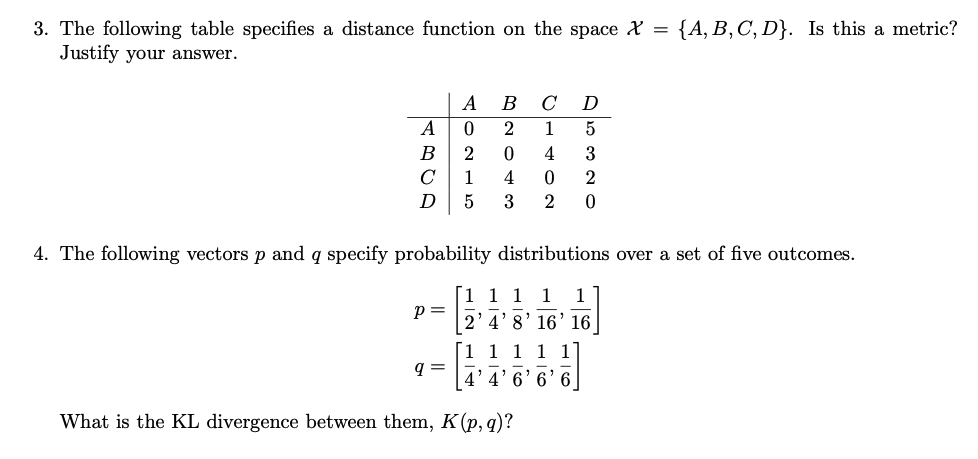 Solved 1. ﻿The following table specifies a distance function | Chegg.com