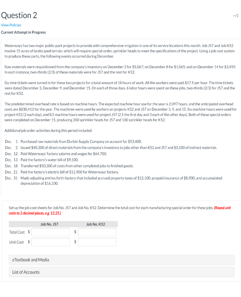Solved Question 2 --/1 View Policies Current Attempt in | Chegg.com