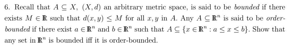 Solved 6. Recall that A⊆X,(X,d) an arbitrary metric space, | Chegg.com