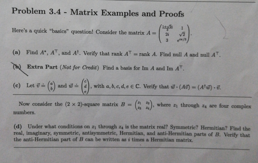 Solved Problem 3.4 - Matrix Examples and Proofs Here's a | Chegg.com