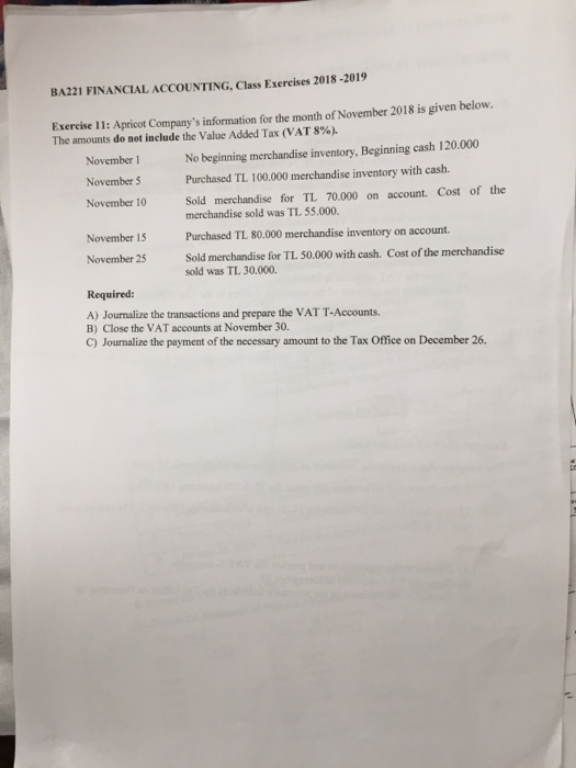 Solved BA221 FINANCIAL ACCOUNTING, Class Exereises 2018-2019 | Chegg.com