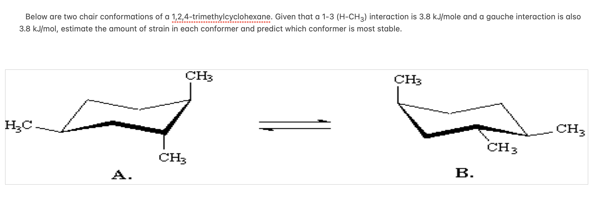 Solved Below are two chair conformations of a | Chegg.com