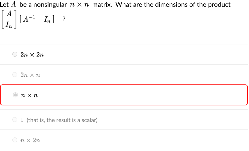 Solved Let A be a nonsingular n x n matrix. What are the | Chegg.com