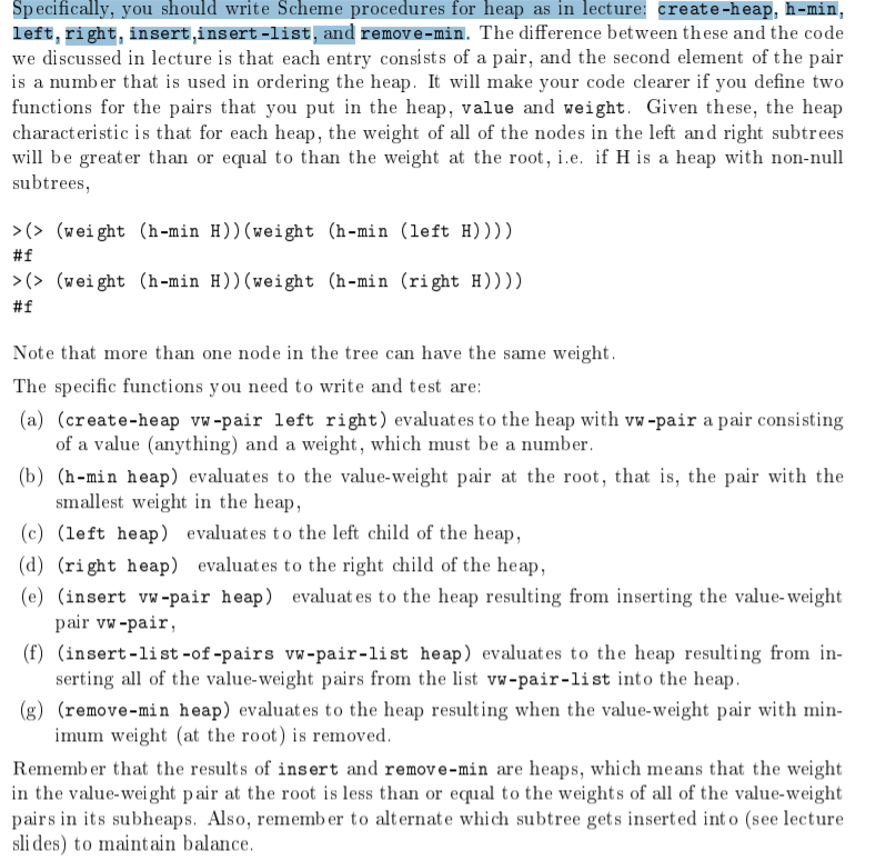 Sp ecifically, you should write Scheme procedures for | Chegg.com