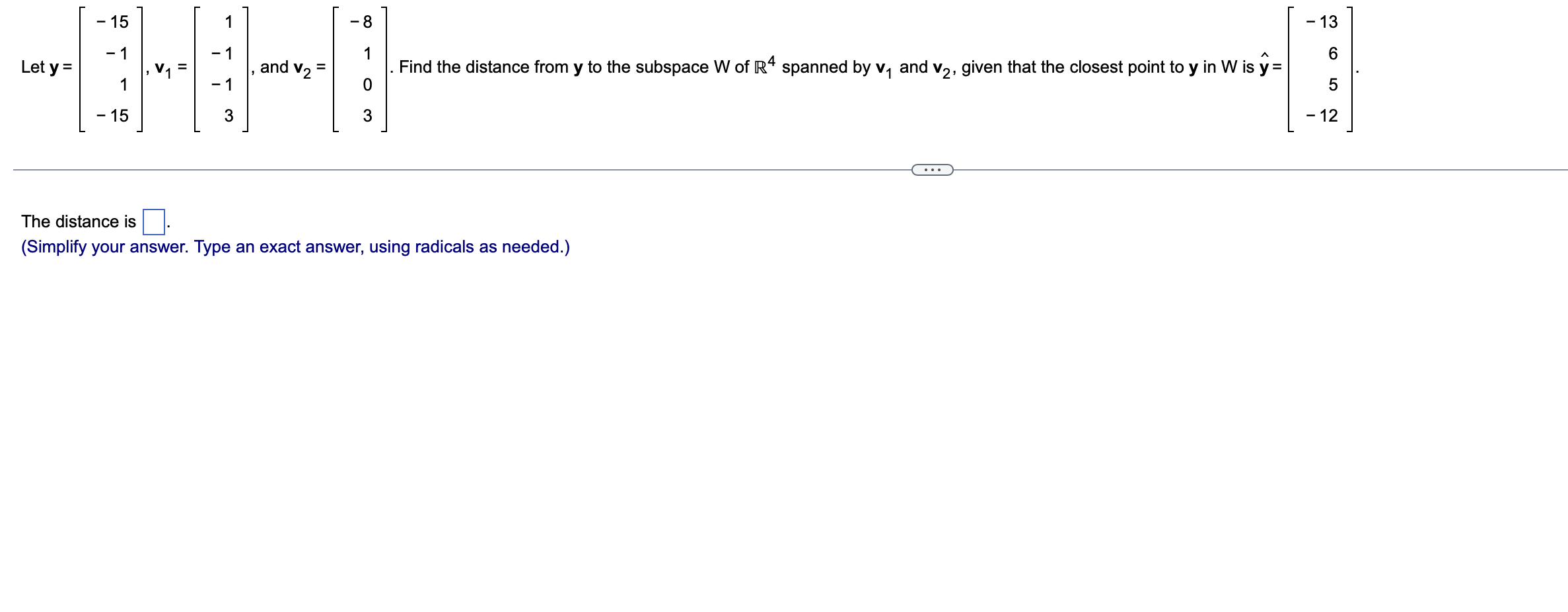 Solved - 13 - 15 1 Let y = Find the distance from y to the | Chegg.com