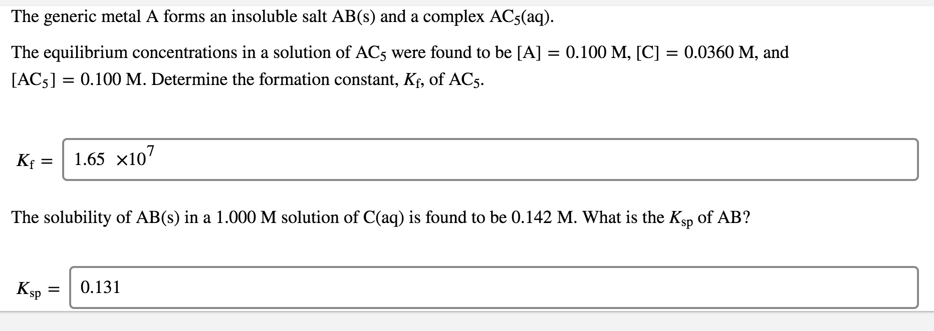 Solved kf is correct, please solve for ksp :) I will rate | Chegg.com