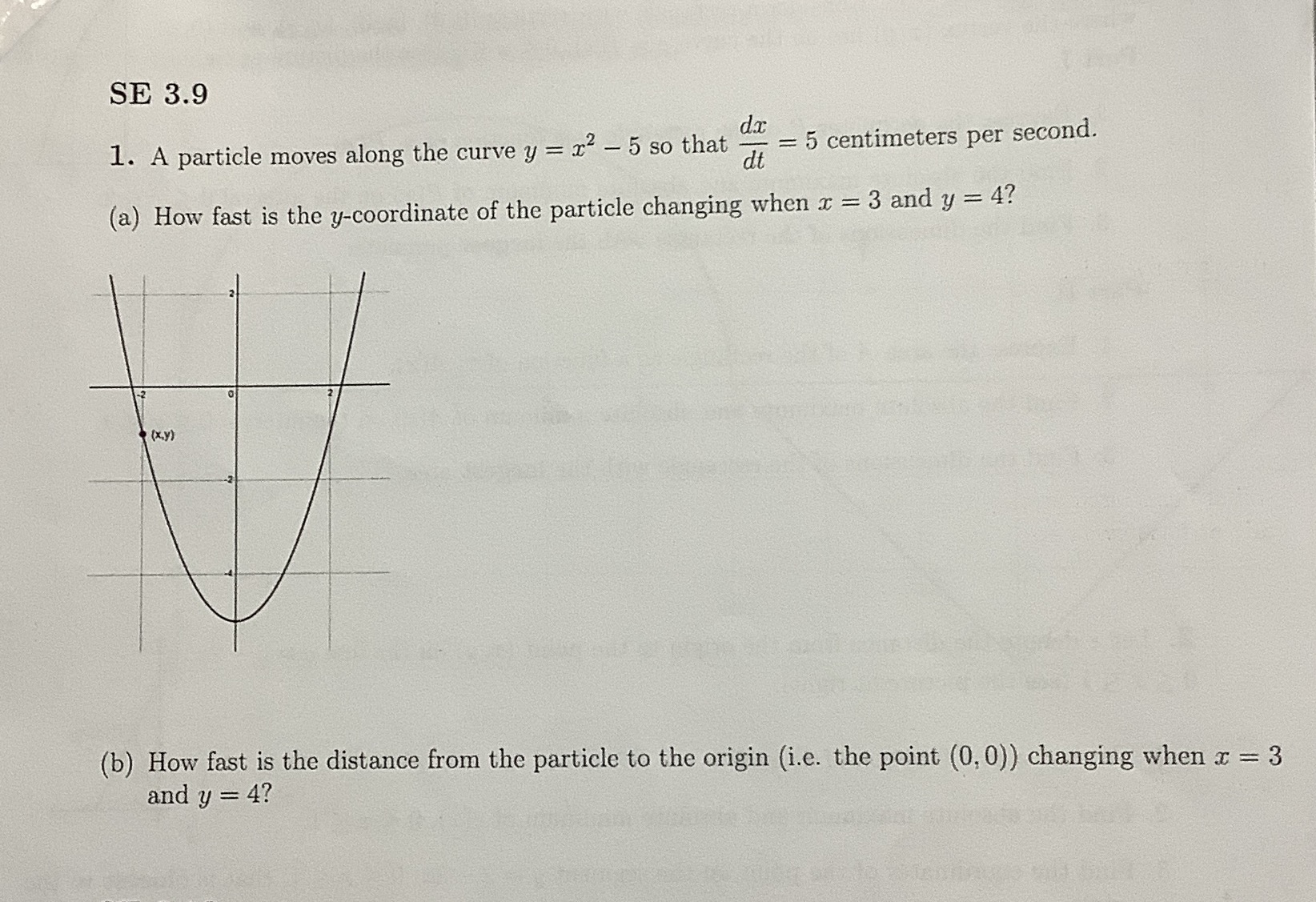 Solved 1. A particle moves along the curve y=x2−5 so that | Chegg.com
