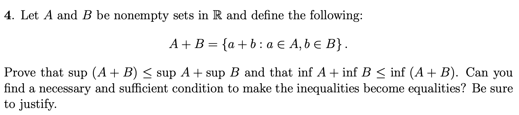Solved 4. Let A and B be nonempty sets in R and define the | Chegg.com