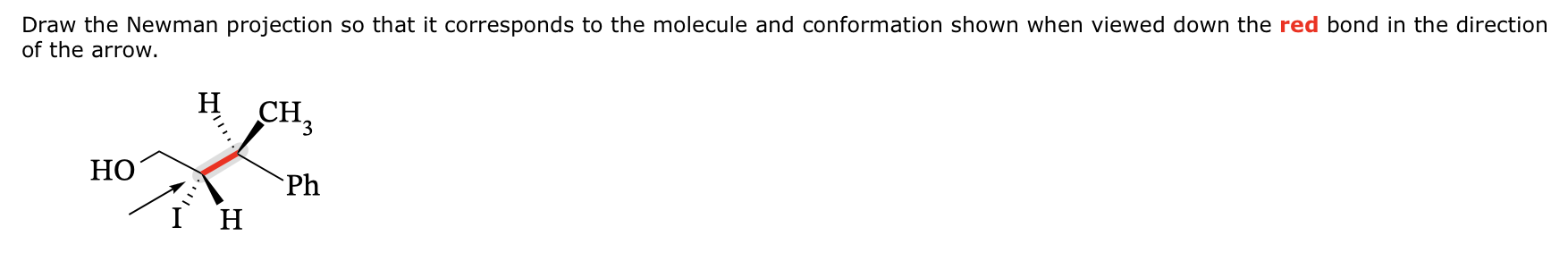 Solved Draw the Newman projection so that it corresponds to | Chegg.com