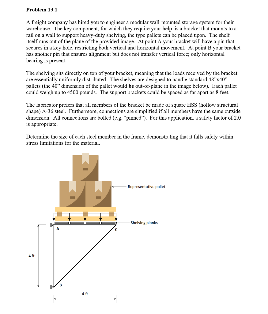 Solved A freight company has hired you to engineer a modular | Chegg.com