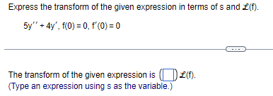 Solved Express the transform of the given expression in | Chegg.com