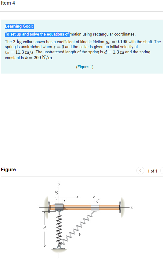 Solved Item 4 Learning Goal: To set up and solve the | Chegg.com