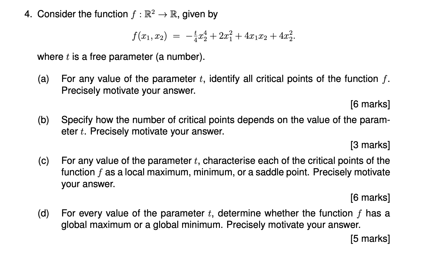 Solved 4. Consider the function f:R2→R, given by | Chegg.com