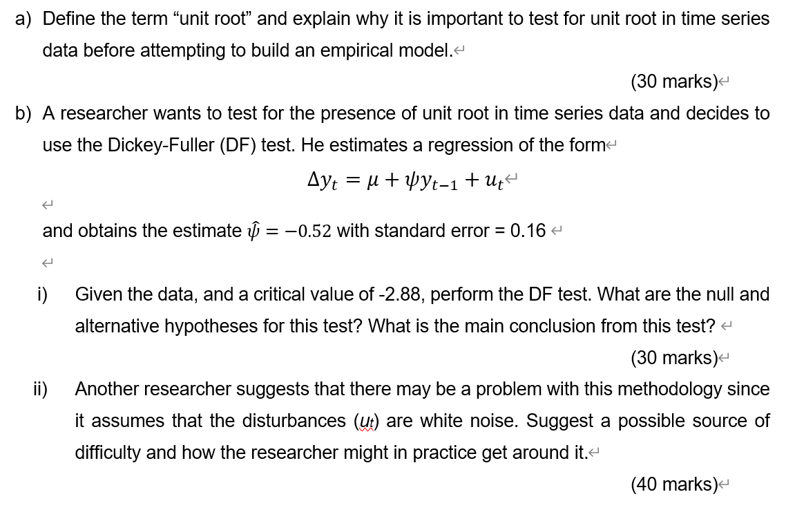 Solved A Define The Term unit Root And Explain Why It Is Chegg Solved A Define The Term unit Root And Explain Why It Is Chegg