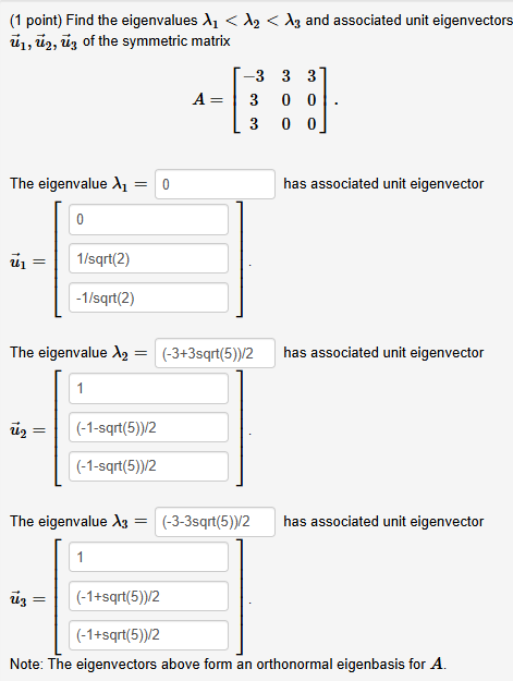 Solved (1 ﻿point) ﻿Find the eigenvalues λ1