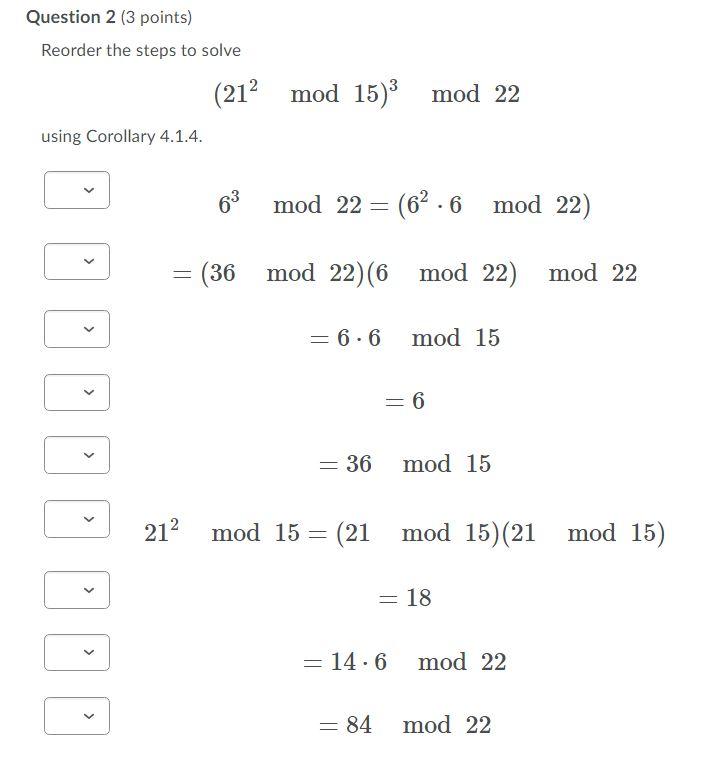 Solved Question 2 (3 points) Reorder the steps to solve (212 | Chegg.com