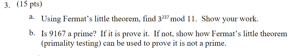Solved a. Using Fermat's little theorem, find 3237mod11. | Chegg.com