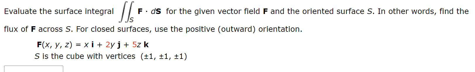 Solved Evaluate the surface integral S F · dS | Chegg.com